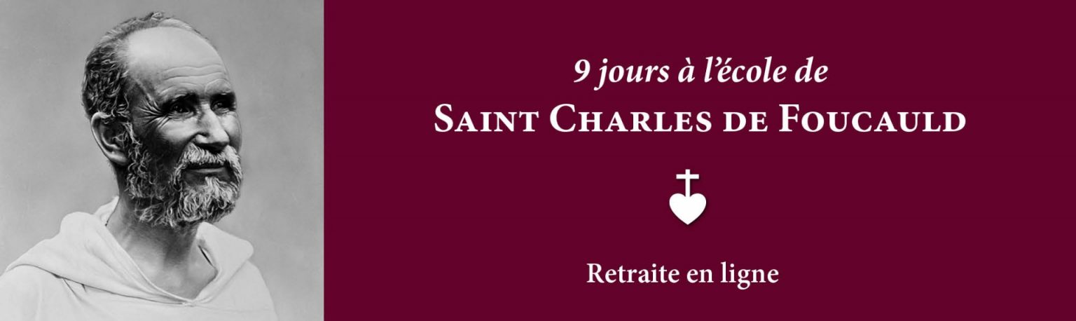 Neuvaine Charles de Foucauld - Magnificat - Francais